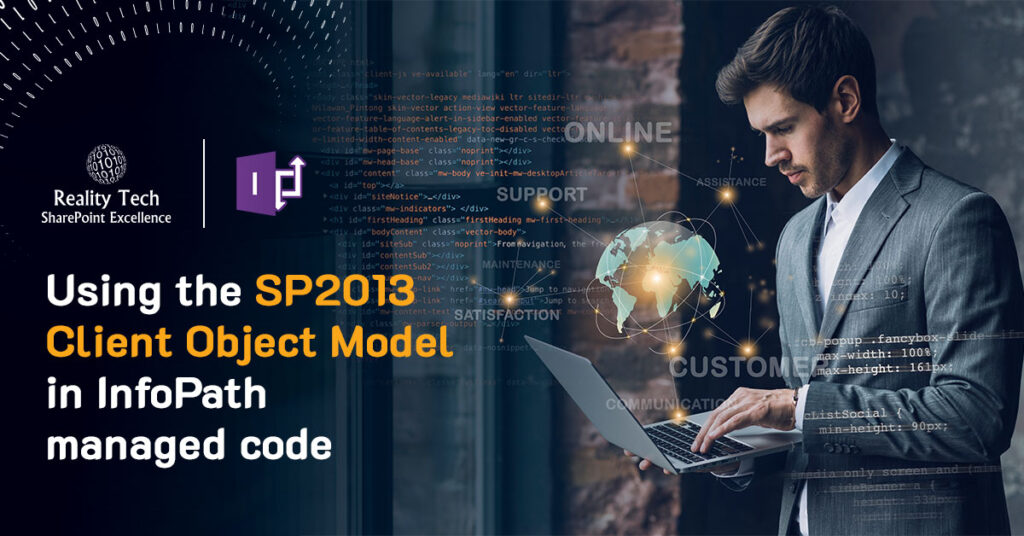 Using The SP2013 Client Object Model In InfoPath Managed Code