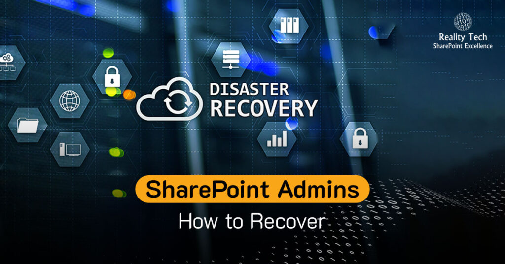 SharePoint Admins – How To Recover