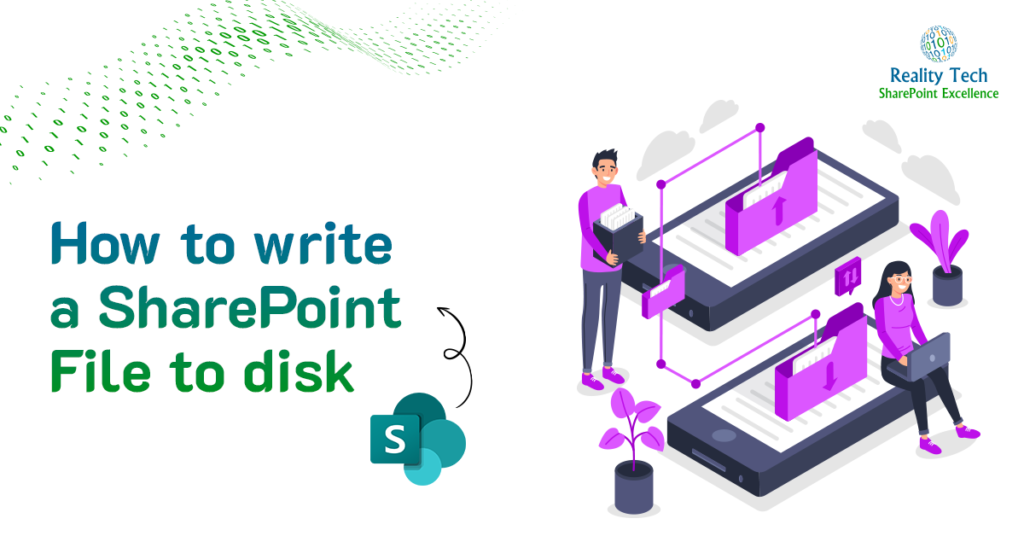 How To Write A SharePoint File To Disk