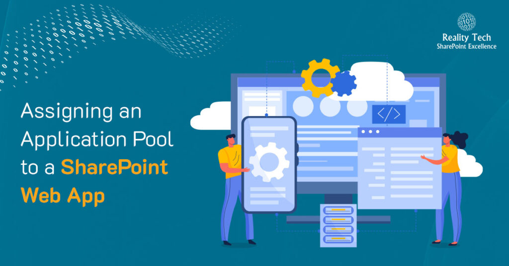 Assigning An Application Pool To A SharePoint Web App