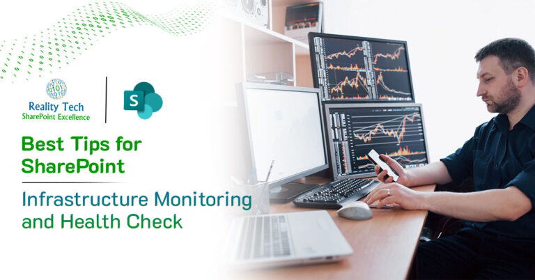 Best Tips For SharePoint Infrastructure Monitoring And Health Check