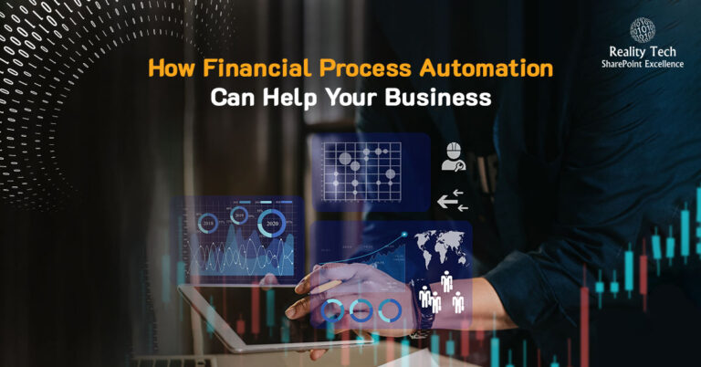 How Financial Process Automation Can Help Your Business