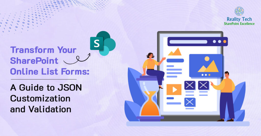 Transform Your Sharepoint Online List Forms A Guide To Json Customization And Validation