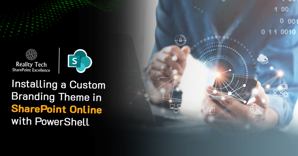 Installing A Custom Theme In SharePoint Online With PowerShell