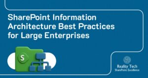 SharePoint Information Architecture Best Practices